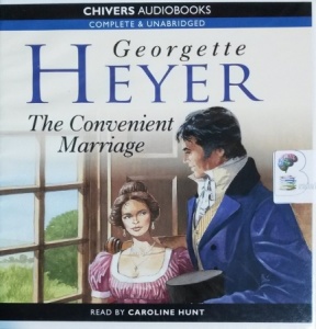 The Convenient Marriage written by Georgette Heyer performed by ...